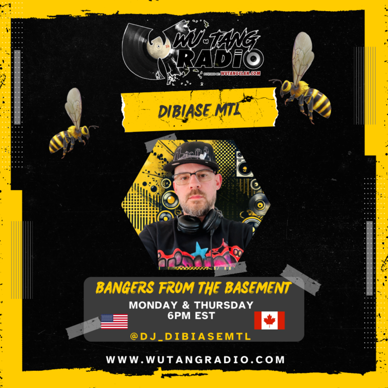 DJ DIBIASE MTL - WU-TANG RADIO